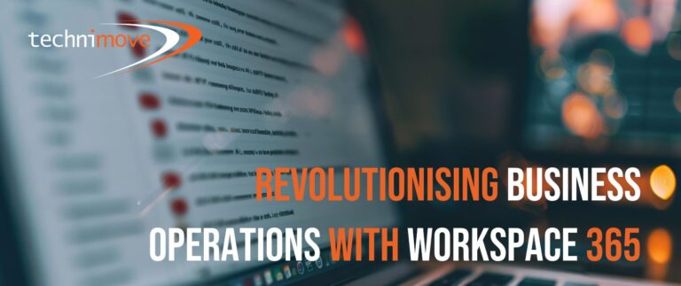 Revolutionising Business with Workspace 365 - Technimove